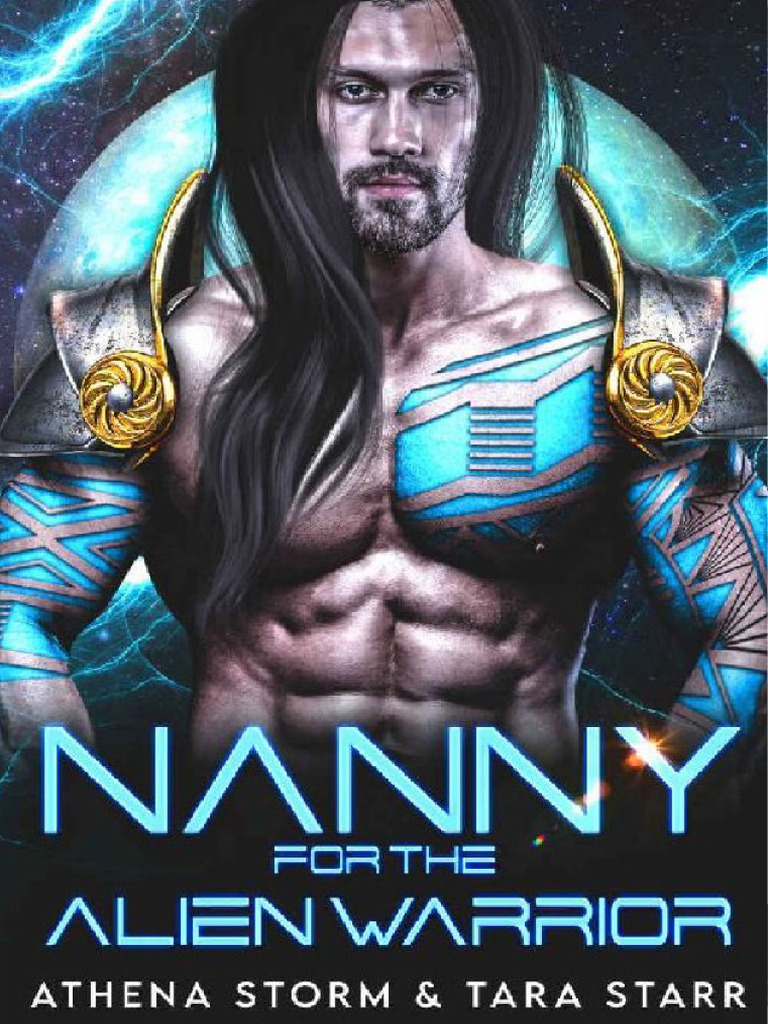 Nanny For The Alien Warrior - Athena Storm & Tara Starr | PDF | Amor