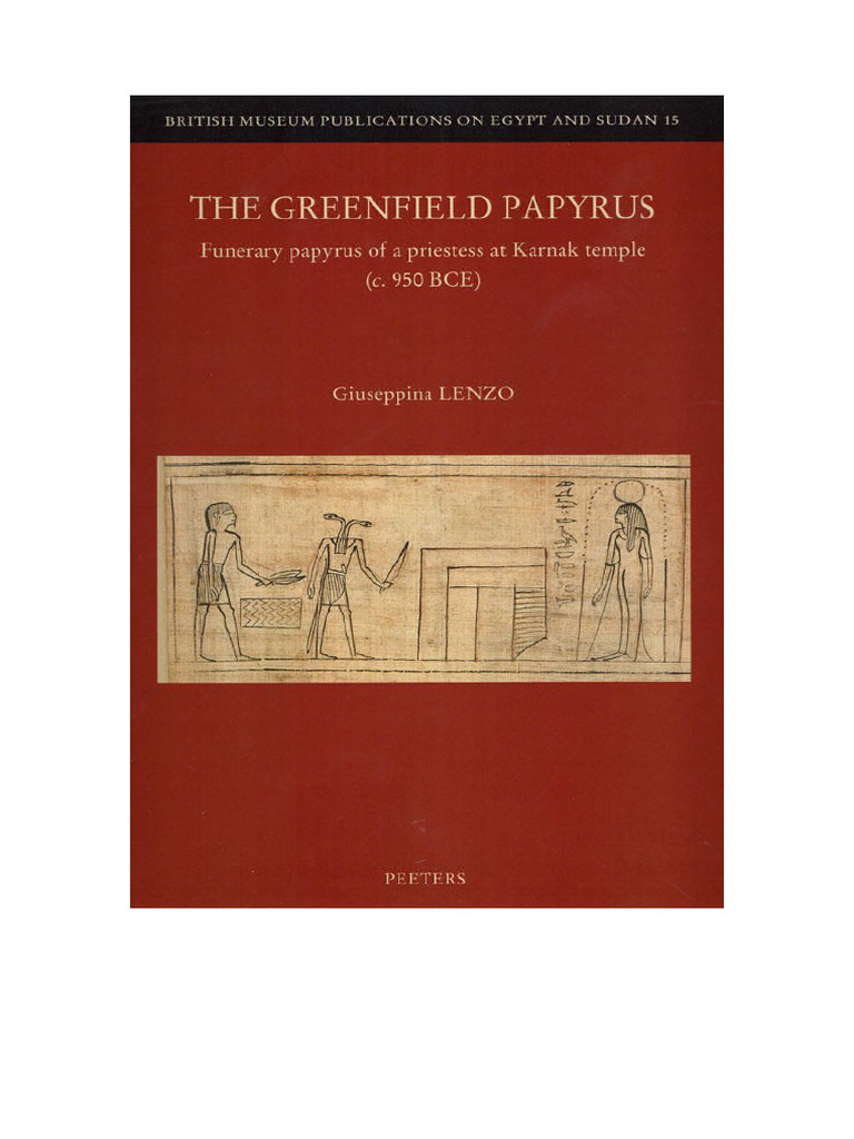 The Greenfield Papyrus. Funerary Papyrus of A Priestess at Karnak ...