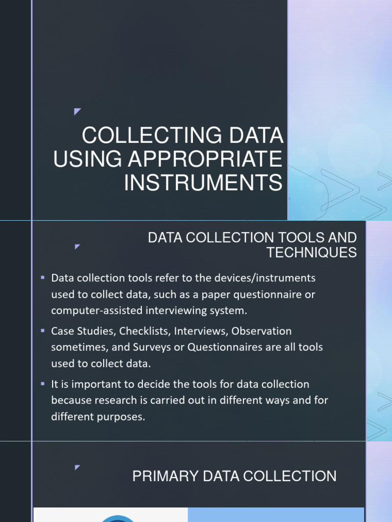 Collecting Data Using Appropriate Instruments Pdf Survey Methodology Questionnaire