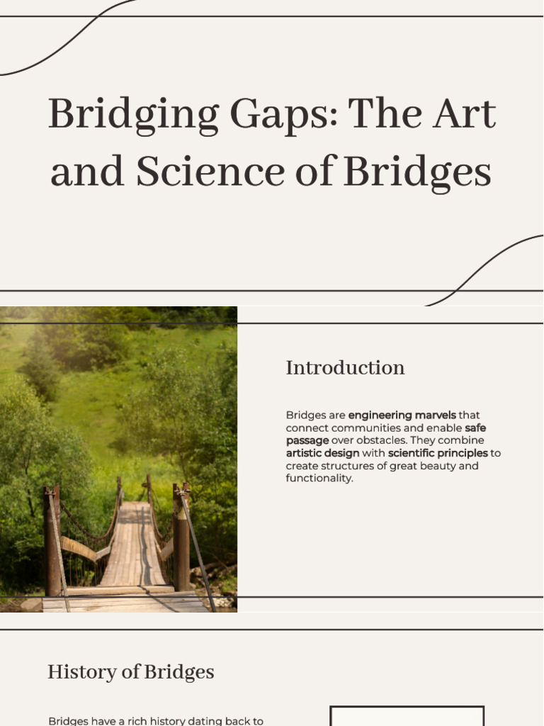 Slidesgo Bridging Gaps The Art and Science of Bridges ...