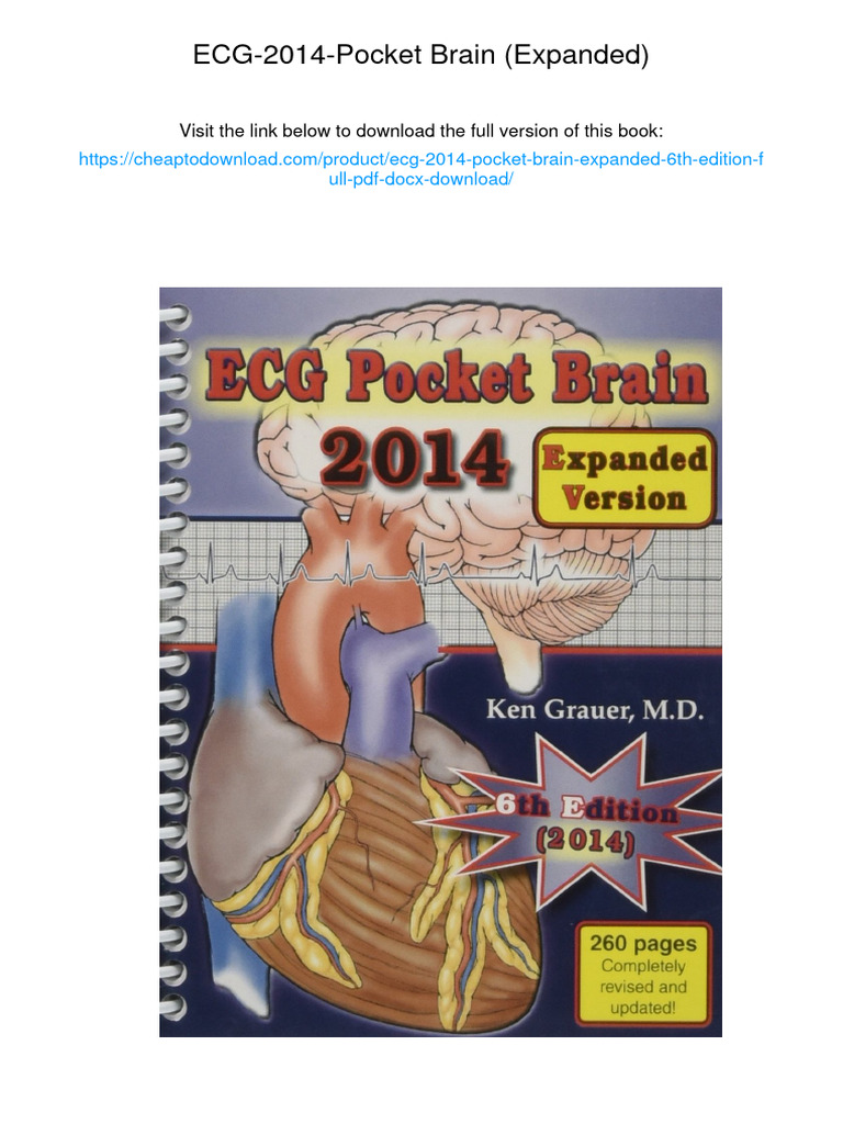 ECG Pocket Brain: Expanded 6th Edition | PDF | Electrocardiography ...