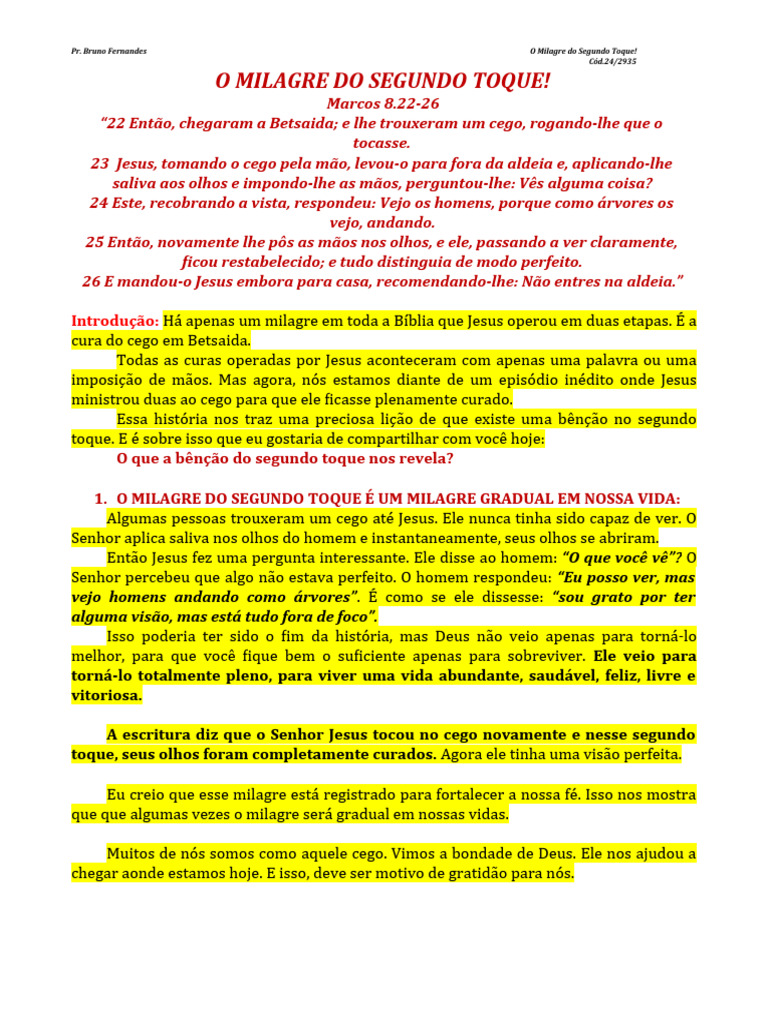 2935 O Milagre Do Segundo Toque A Cura Do Cego de Betsaida | PDF | Elias | Jesus
