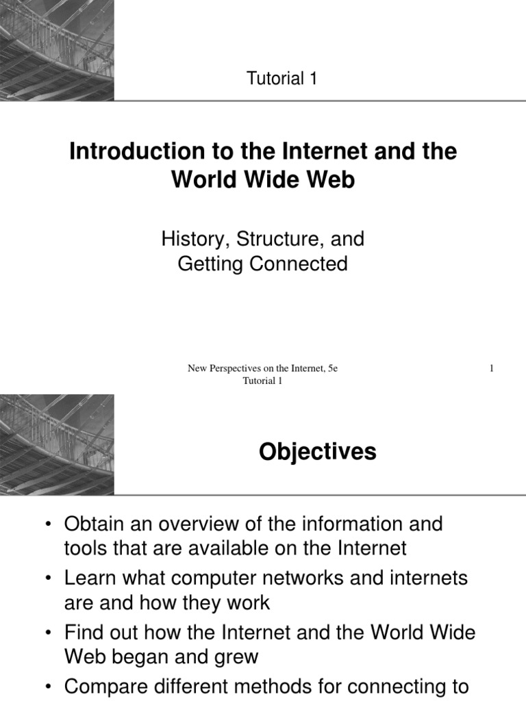 Introduction To The Internet and The World Wide Web: History, Structure ...