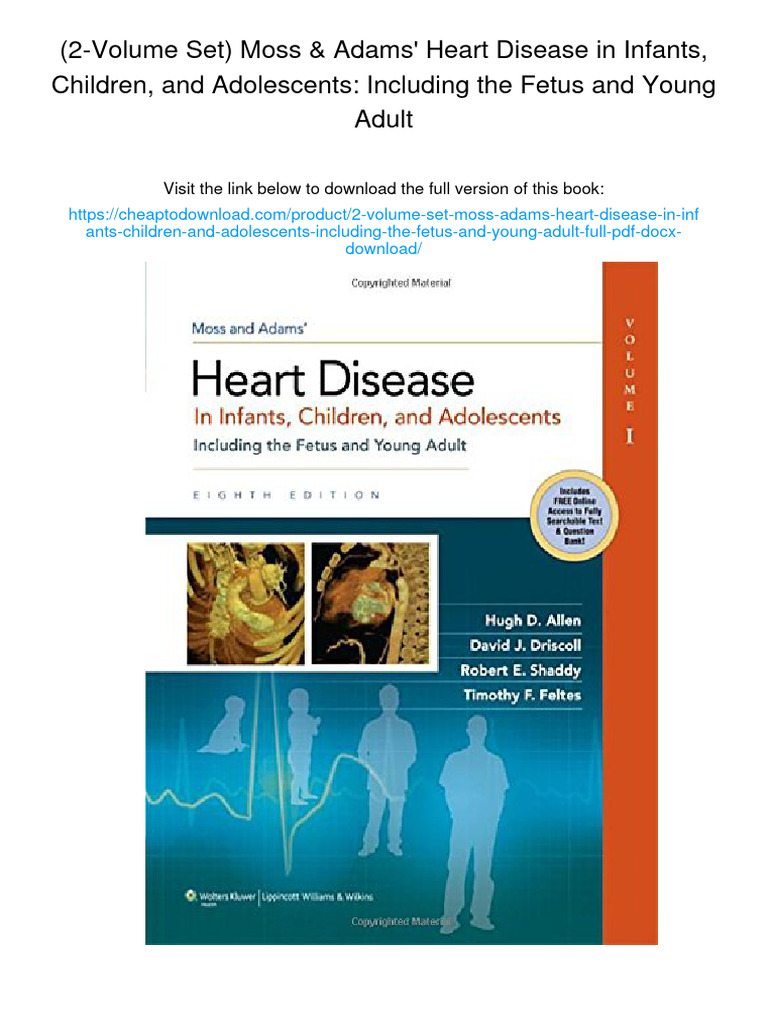 (2-Volume Set) Moss & Adams' Heart Disease in Infants, Children, and ...