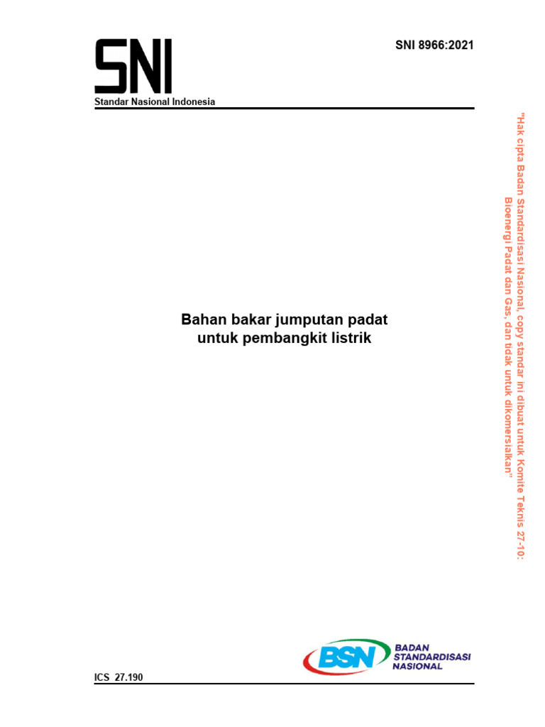 SNI 8966 - 2021 Bahan Bakar Jumputan Padat Untuk Pembangkit Listrik | PDF