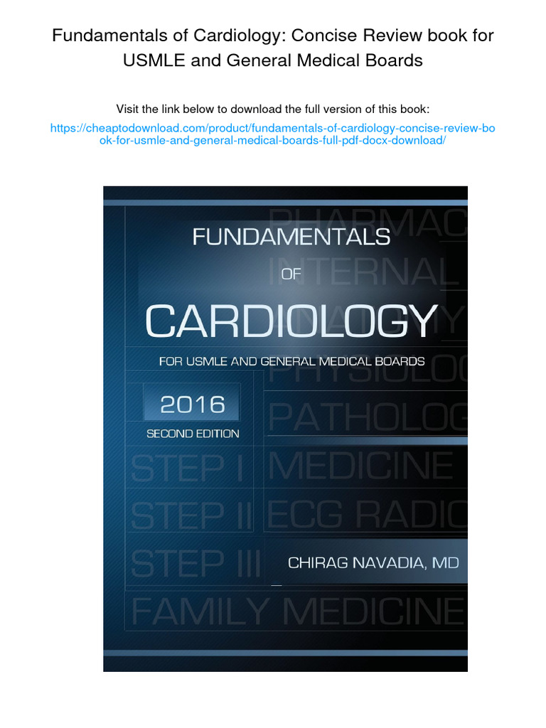 Fundamentals of Cardiology: Concise Review Book For USMLE and General Medical Boards. ISBN ...