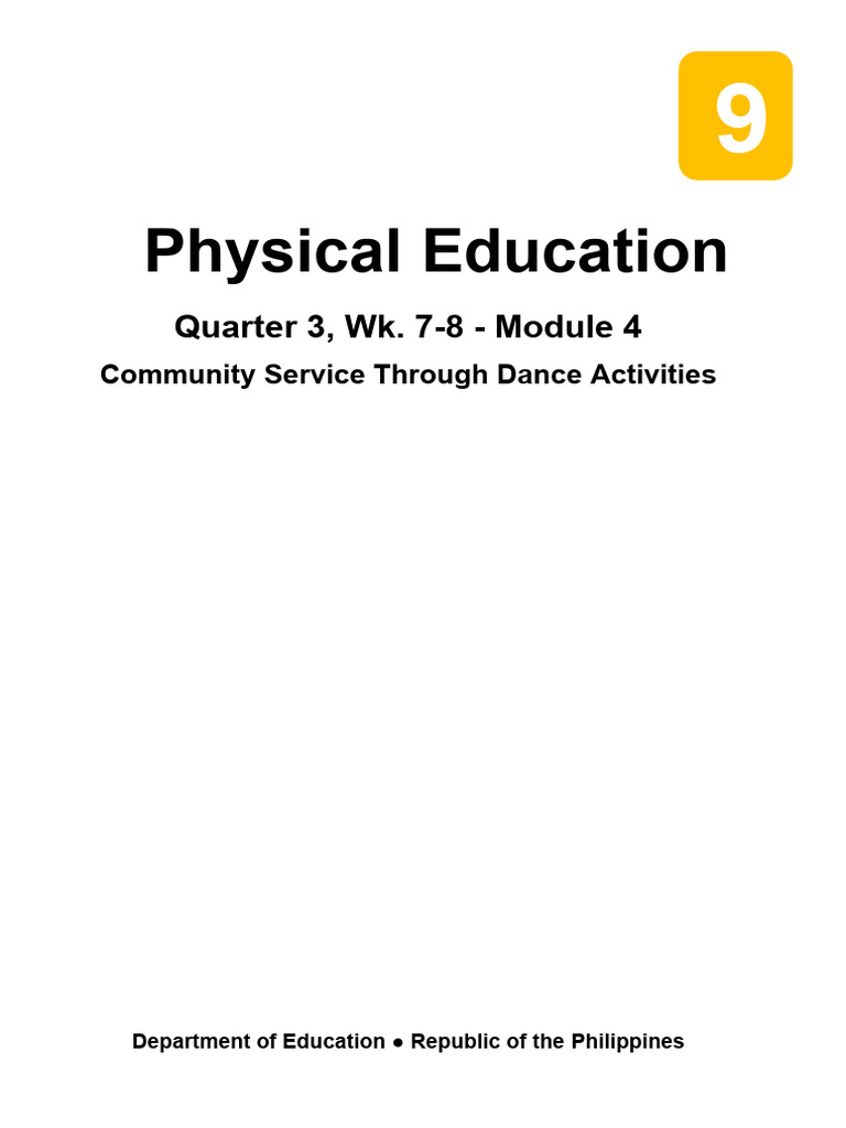 Pe9 - q3 - Mod4 - Community Service Through Dance Activities - v5 | PDF | Volunteering | Learning