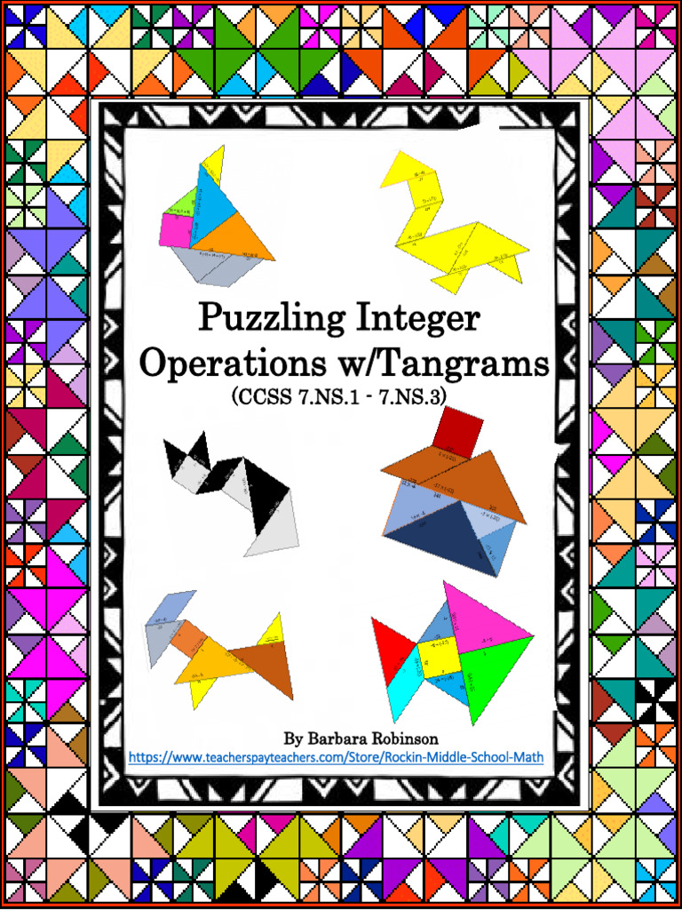 Puzzling Integer Operations W/tangrams: (CCSS 7.NS.1 - 7.NS.3) | PDF | Arithmetic | Mathematics