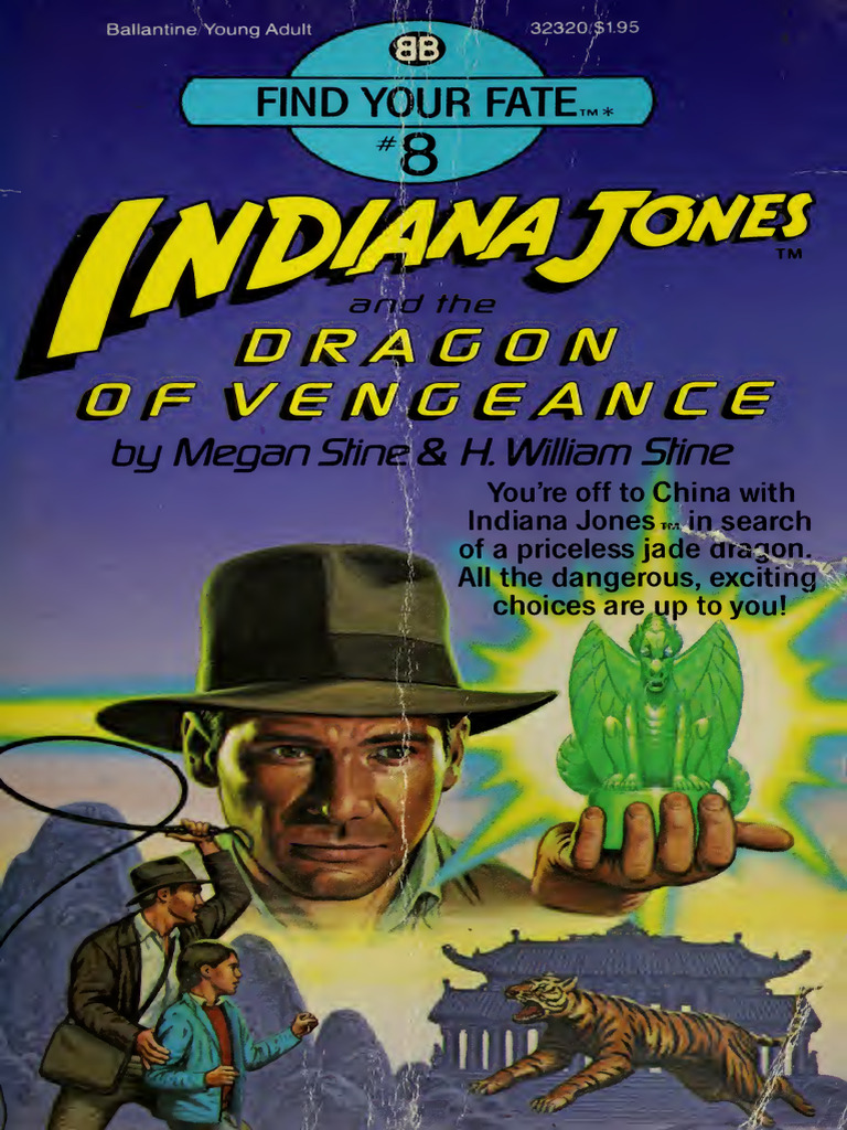 Indiana Jones and the Dragon of Vengeance | PDF Indiana Jones and the Dragon of Vengeance | PDF