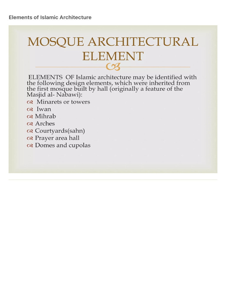 Key Elements of Islamic Architecture | PDF | Dome | Architectural Styles
