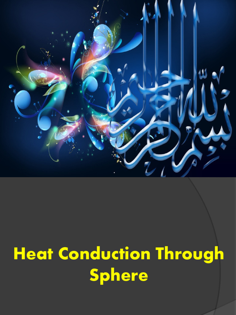Lec-10-11Heat Conduction Through Sphere | PDF | Thermal Conduction ...
