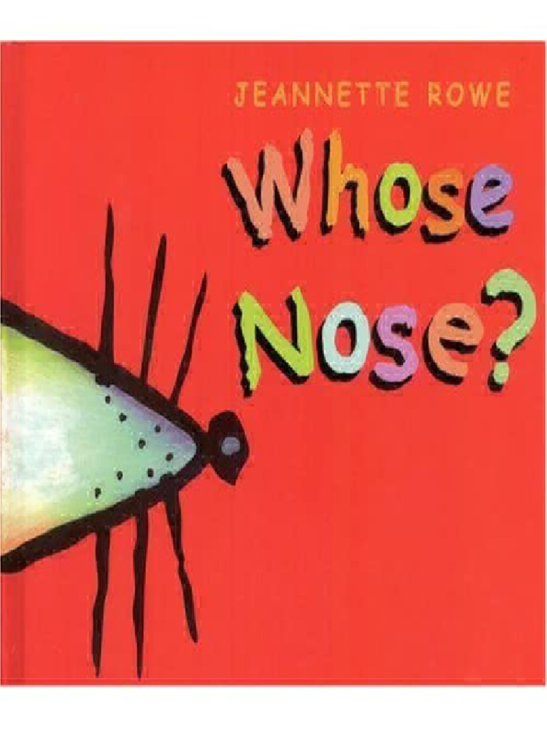 Whose Nose | PDF