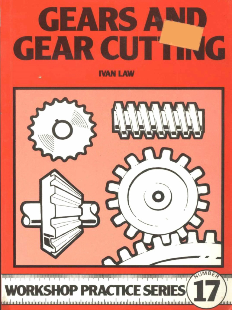 Gears and Gear Cutting | PDF