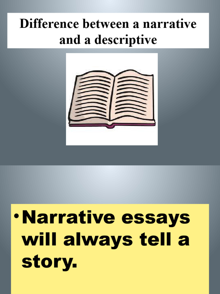 Narrative vs. Descriptive Essays | PDF | Essays | Narrative