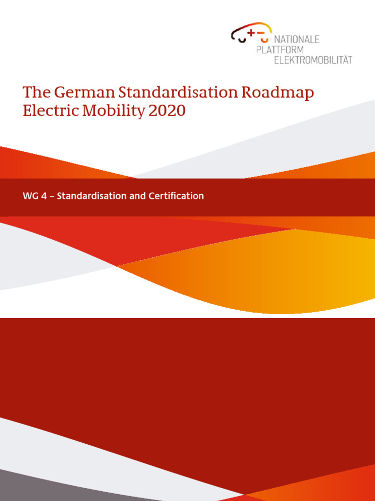 German Standardisation Roadmap Electric Mobility 2020 | PDF