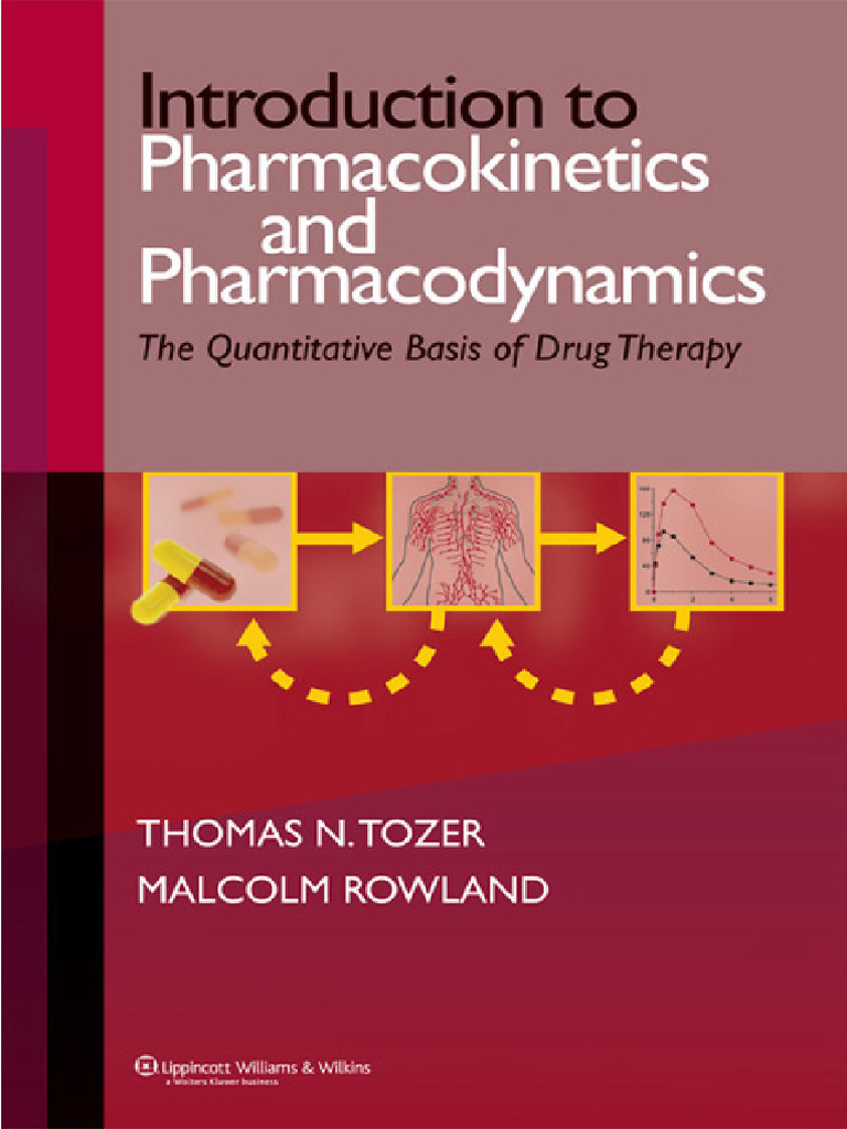 Thomas N. Tozer, Malcolm Rowland - Introduction To Pharmacokinetics and ...
