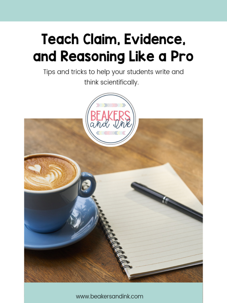 Claim Evidence Reason | PDF | Science | Reason