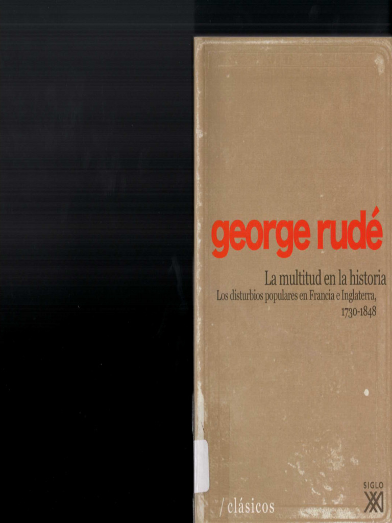 George Rude - La Multitud en La Historia (2009) | PDF