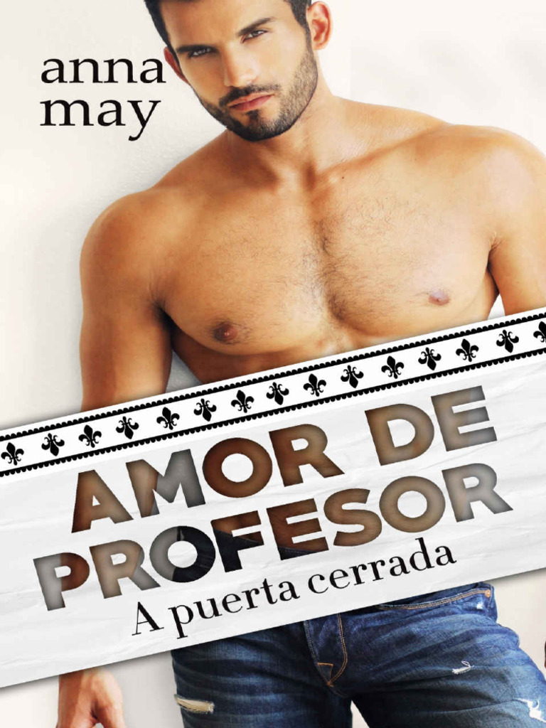 Anna May - Amor de Profesor | PDF | Verdad
