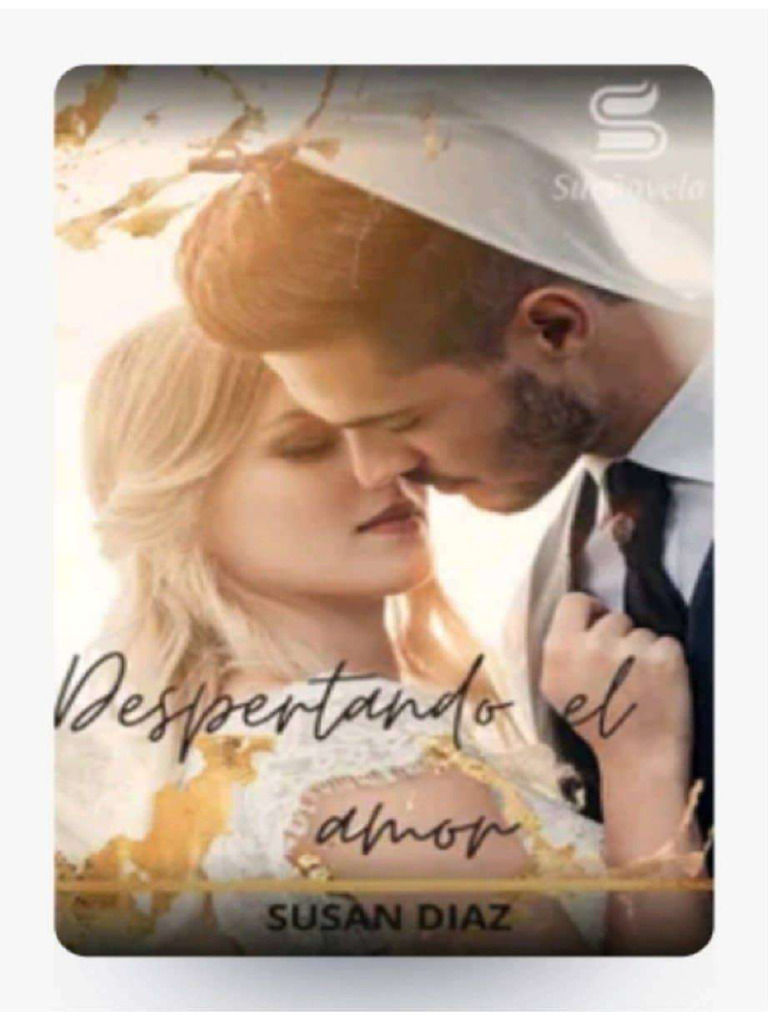 Despertando El Amor - Susan Díaz - Completa | PDF