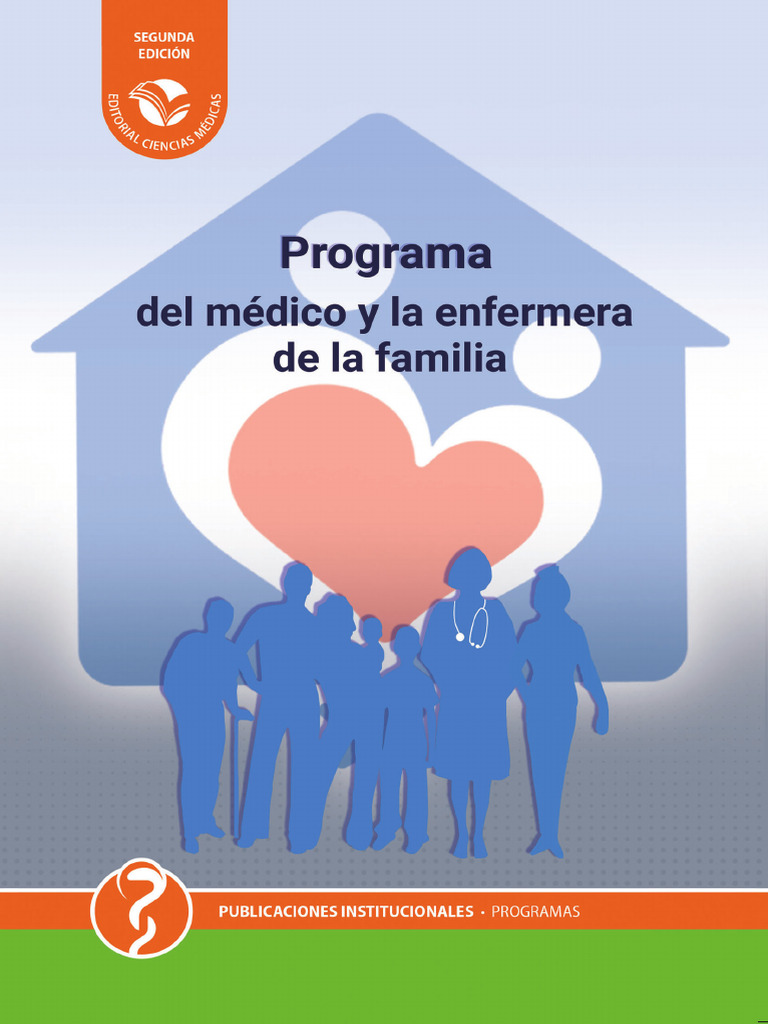 Programa Médico y Enfermera de Familia 2023 | PDF | Medicina Familiar ...