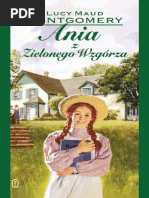 Ania Z Zielonego Wzgórza - Streszczenie Krótkie - Lucy Maud Montgomery - Bryk - PL | PDF