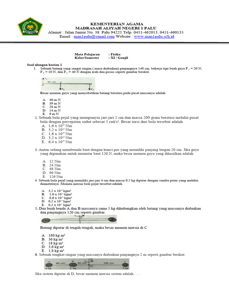 Soal UH 1 Dinamika Rotasi Dan Keseimbangan Benda Tegar | PDF | Metode & Bahan Ajar | Sains ...