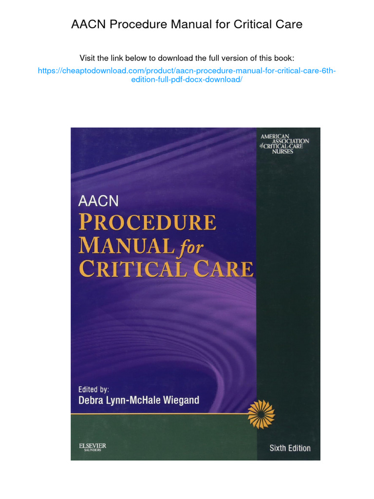 AACN Procedure Manual For Critical Care. 6th Edition. | PDF | Heart ...
