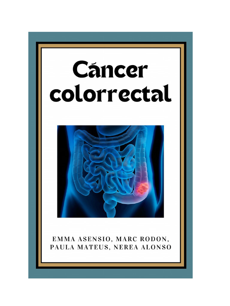 Treball càncer colorectal | PDF | Cáncer | Terapia de radiación