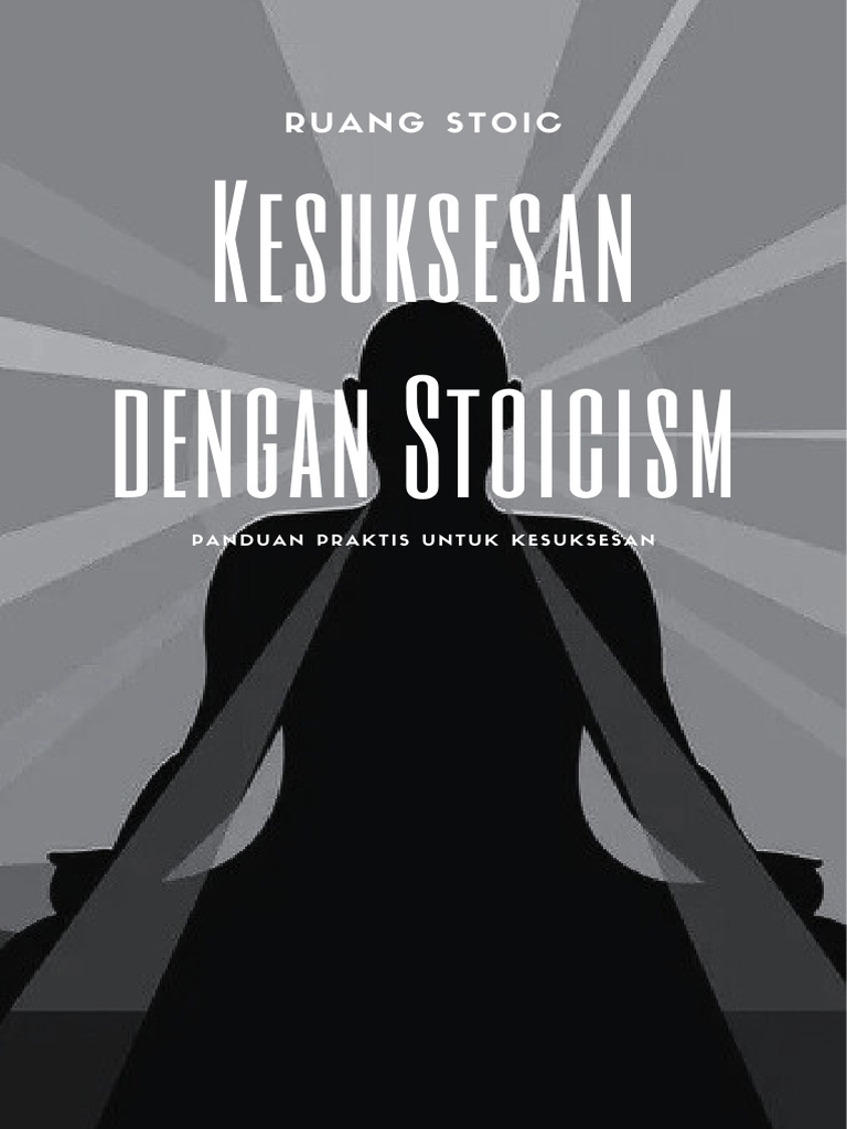 Ebook Panduan Kesuksesan Dengan Prinsip Stoic Pdf