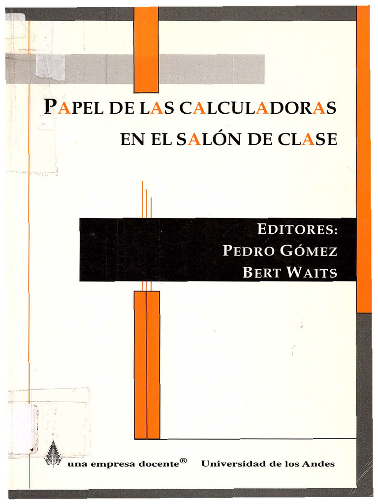 87 PAPEL DE LAS CALCULADORAS EL EL SALON DE CLASE - Pedro Gomez y Bert ...