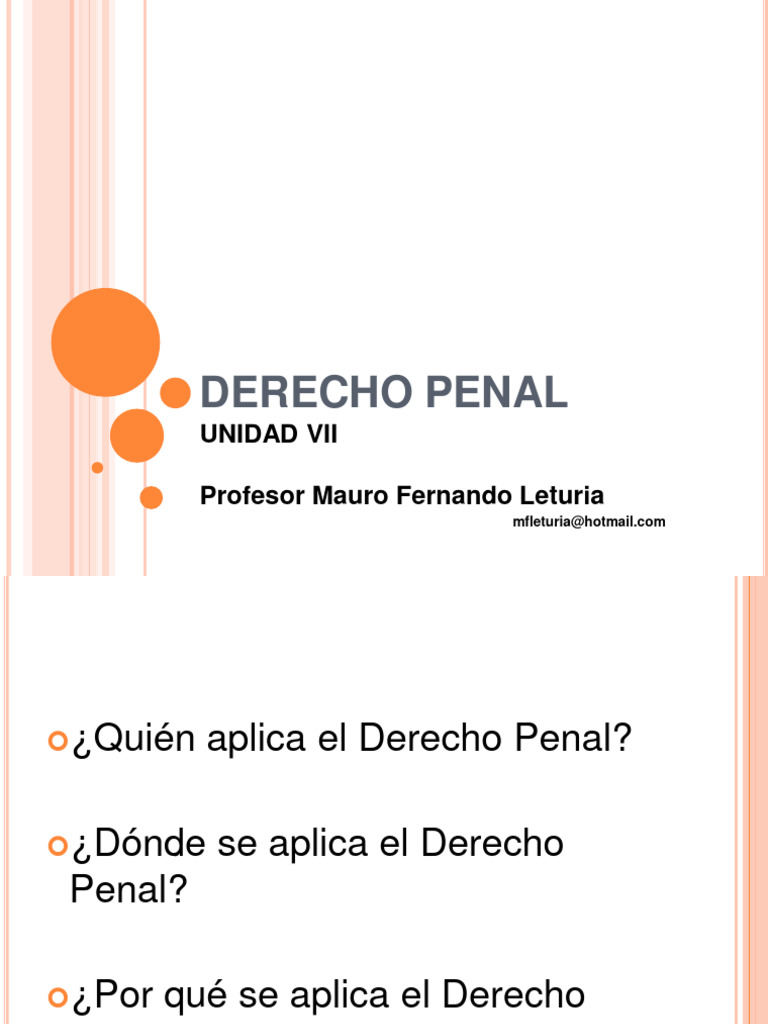Clase DERECHO PENAL unidad VII- Profesor Mauro Leturia | PDF | Derecho penal | Extradición