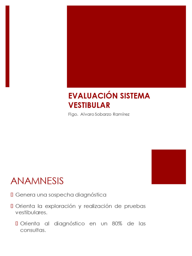 Evaluación Sistema Vestibular: Flgo. Alvaro Sobarzo Ramírez | PDF ...