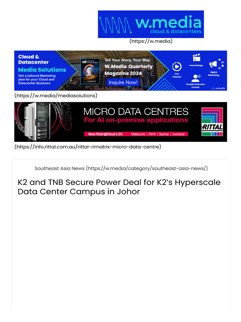 K2 and TNB Secure Power Deal For K2's Hyperscale Data Center Campus | PDF