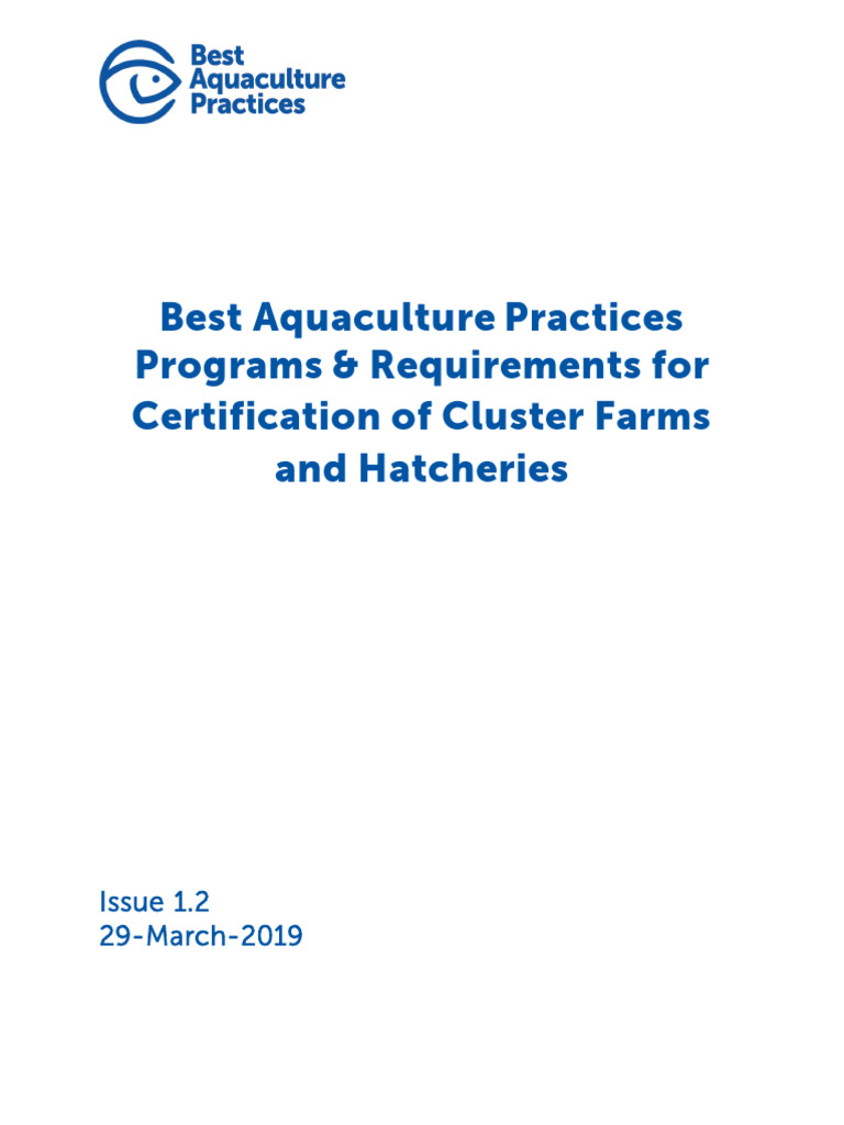BAP - BAP Programs and Requirements For Certification of Cluster Farms ...