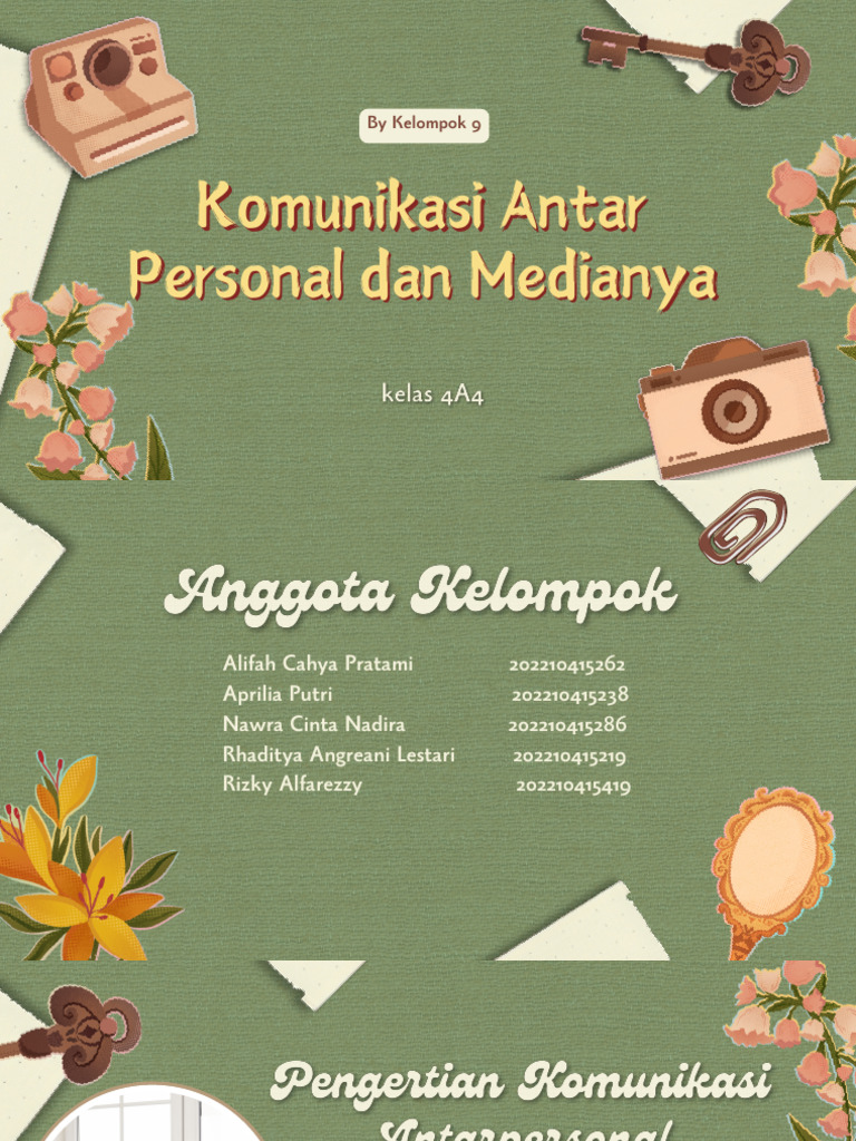 Komunikasi Antarpribadi Dan Medianya. Kel 9 (4A4) | PDF