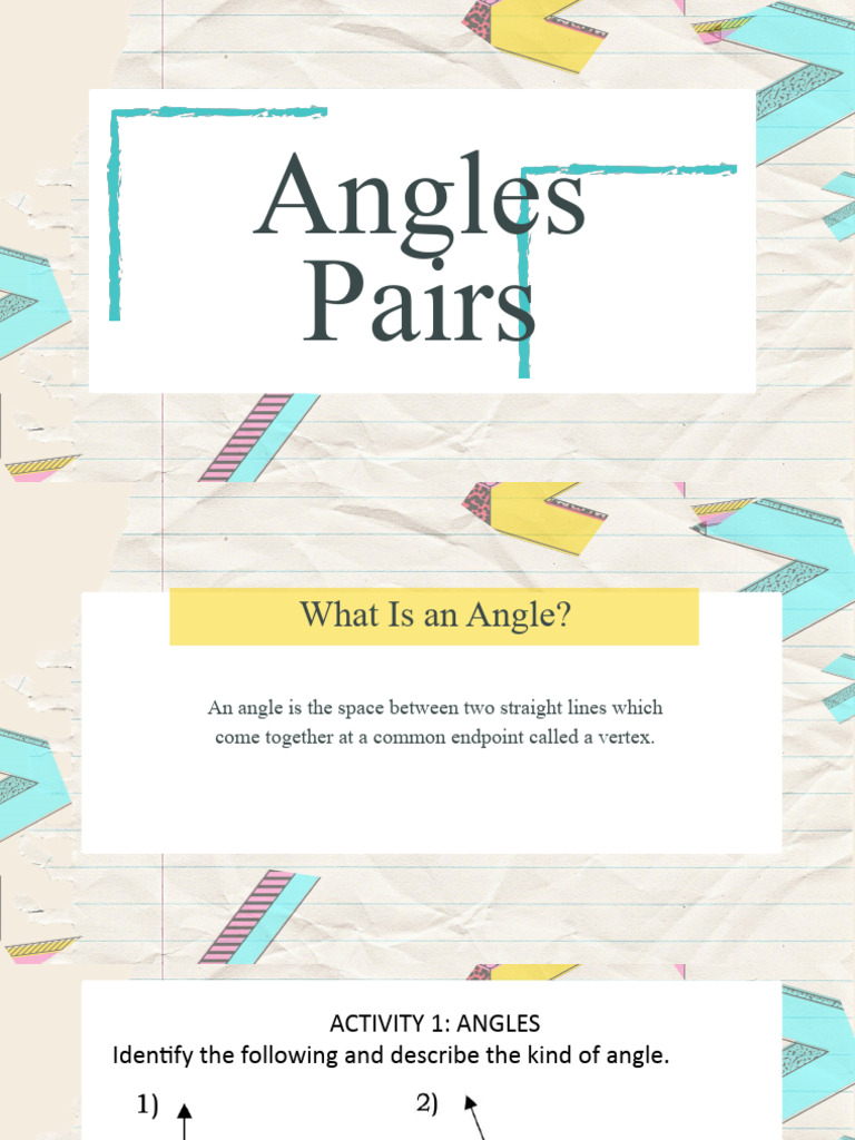 W2 - Angles Pairs | PDF | Angle | Euclidean Geometry