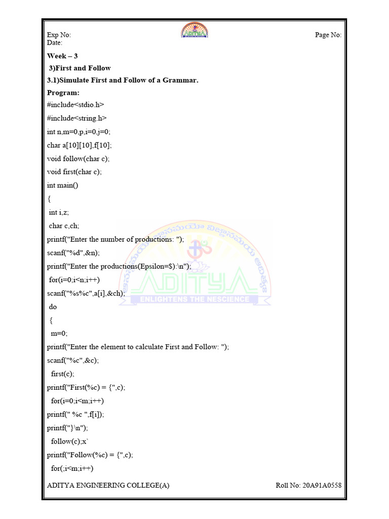 Week - 3 3) First and Follow 3.1) Simulate First and Follow of A Grammar. Program | PDF ...