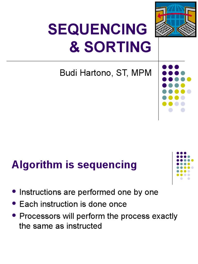Sequencing & Sorting: Budi Hartono, ST, MPM | PDF | Algorithms And Data Structures ...