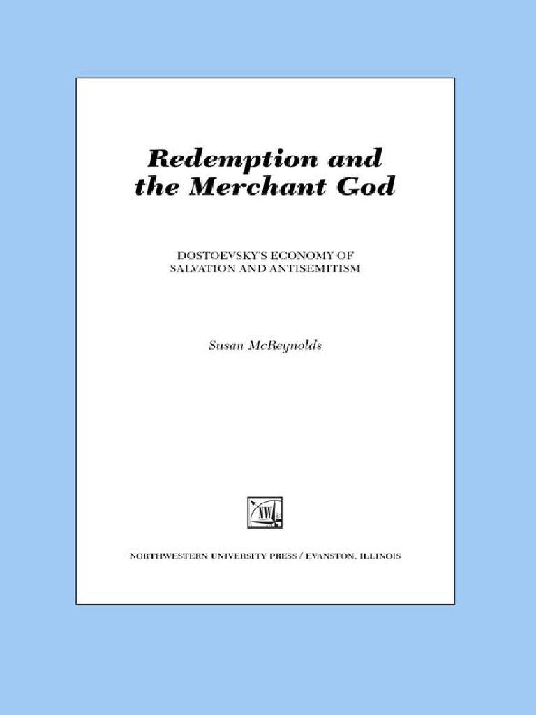Redemption and The Merchant God - Dostoevskys Economy of Salvation and ...