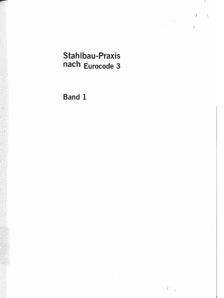 Stahlbau Praxis Nach EC3 - Band 1 | PDF