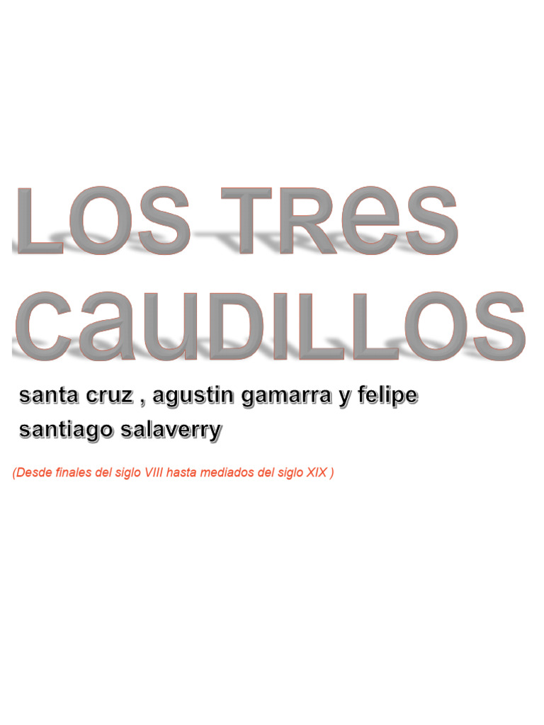 Caudillos del Perú y Bolivia Siglo XIX | PDF | Perú | Bolivia