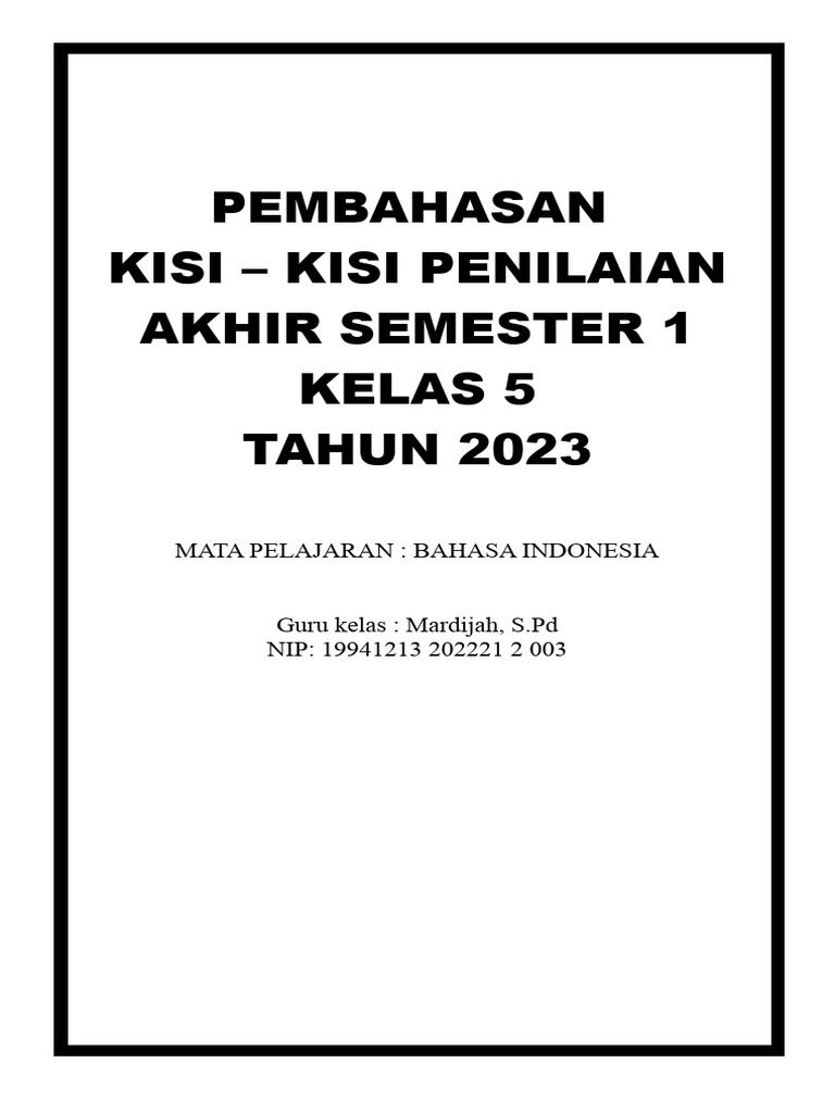 Pembahasan Kisi-Kisi PAS SMT 1 Kelas 5 Mapel Bahasa Indonesia | PDF
