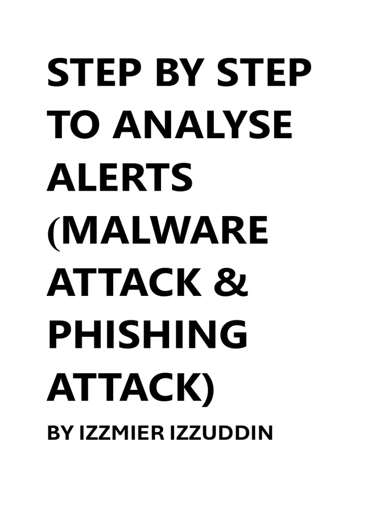 Step By Step To Analyse Alerts Pdf Phishing Malware