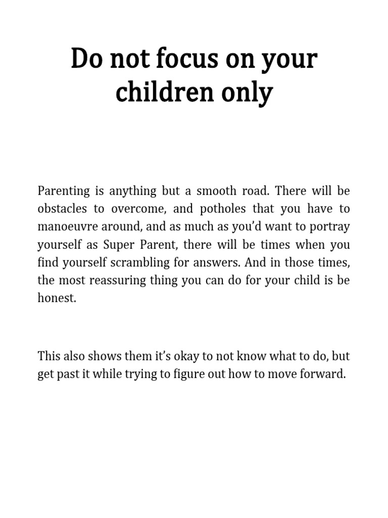Do Not Focus On Your Children Only | PDF | Parenting | Behavioural Sciences