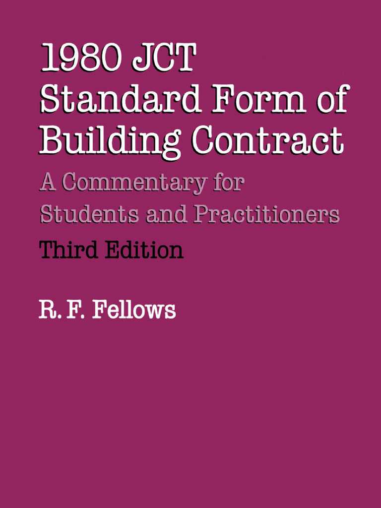 1980 JCT Standard Form of Building Contract - A Commentary For Students ...