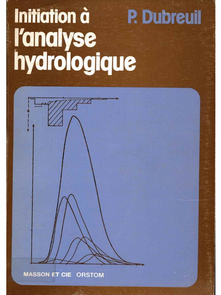 Initiation À L - Analyse Hydrologique (Dix Exercices Suivis Des Corrigés) | PDF