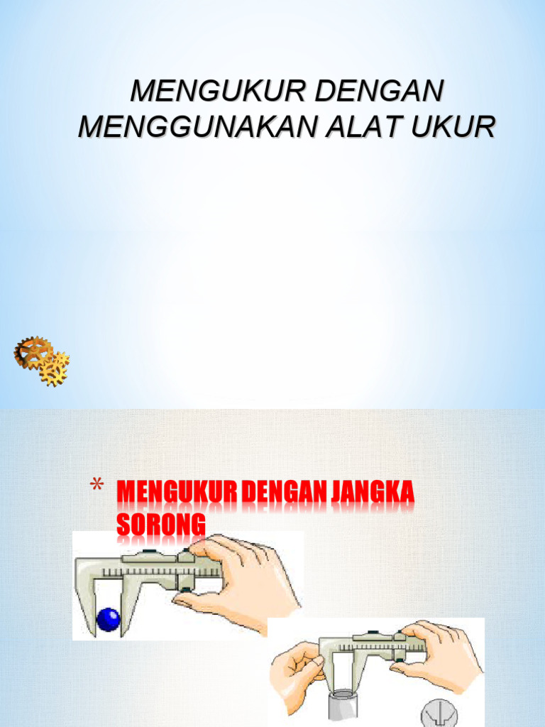 Mengukur Dengan Menggunakan Alat Ukur | PDF | Metode & Bahan Ajar