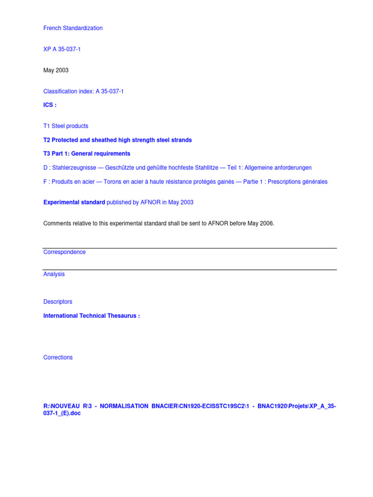 XP A 35-037-1 - Protected and Sheathed High Strength Steel Strands ...