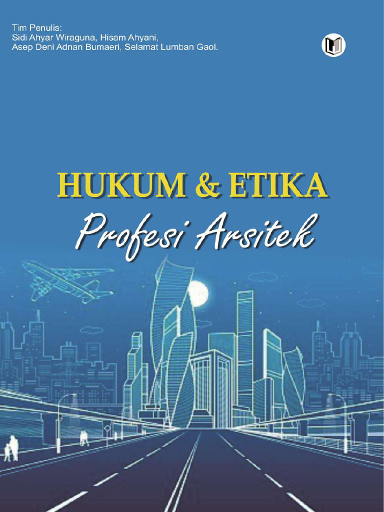 Hukum Dan Etika Profesi Arsitek 90a009d7 | PDF